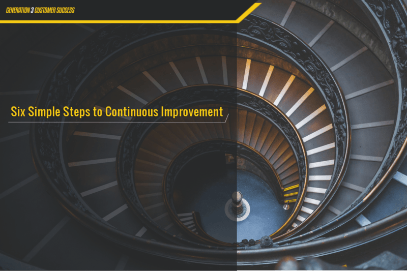 Six Simple Steps to Continuous Improvement